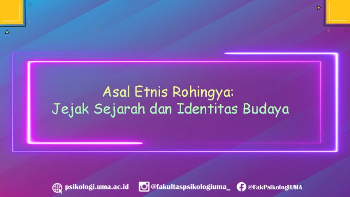 Asal Etnis Rohingya: Jejak Sejarah dan Identitas Budaya
